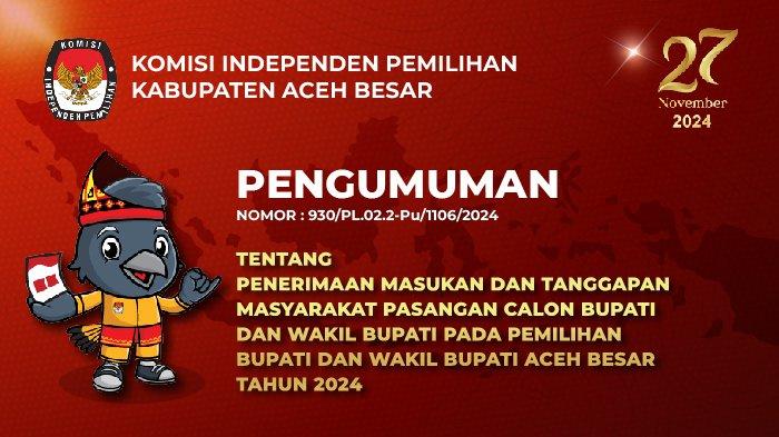 Pengumuman KIP Aceh Besar Terima Masukan Masyarakat Paslon Bupati dan ...