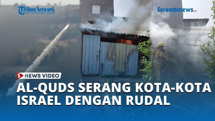 VIDEO Al-Quds Bombardir Kota-kota Israel dan Tentara Israel saat ...