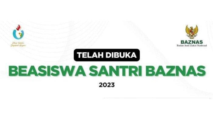 Beasiswa Santri BAZNAS 2023 Dibuka, Cek Syarat untuk Pesantren dan Santri Penerima - Serambinews.com