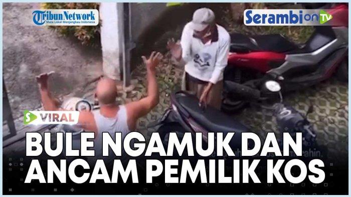 VIDEO VIRAL Bule Lebanon Ngamuk dan Ancam Pemilik Kos di Bali - Serambinews.com