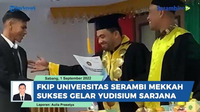 VIDEO FKIP USM Gelar Yudisium Sarjana, Zulhilmi Dapat Penghargaan Juara Angkat Besi ...