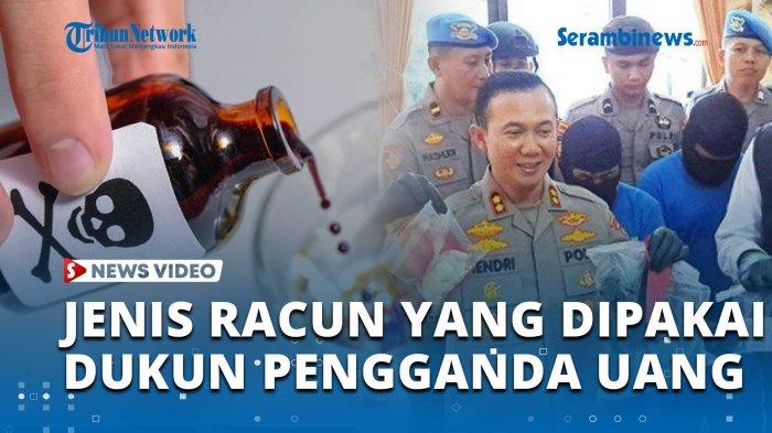 VIDEO Geger Jenis Racun Dipakai Dukun Pengganda Uang Habisi 12 ...