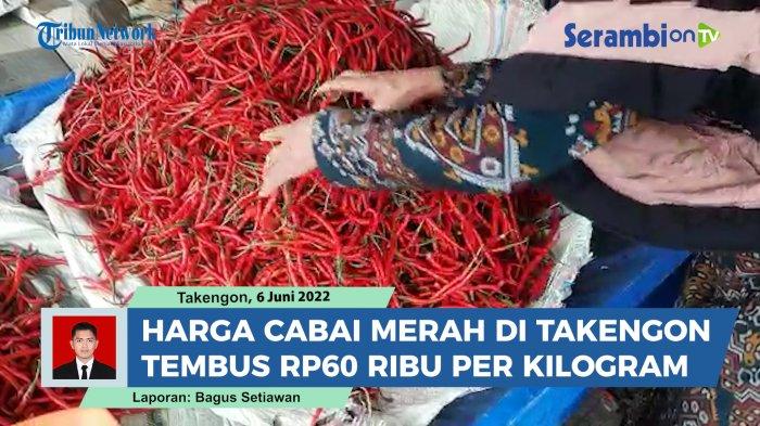 VIDEO Harga Komoditi di Takengon Melonjak Tajam, Cabai Merah Tembus Rp60 Ribu Per Kilogram ...
