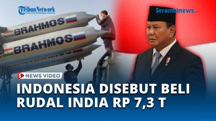 VIDEO Indonesia Dikabarkan Beli Rudal BrahMos dari India Senilai Rp 7,3 ...