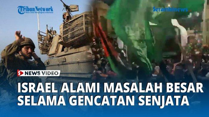 VIDEO Israel Alami Masalah Besar saat Gencatan Senjata, IDF Berkurang ...