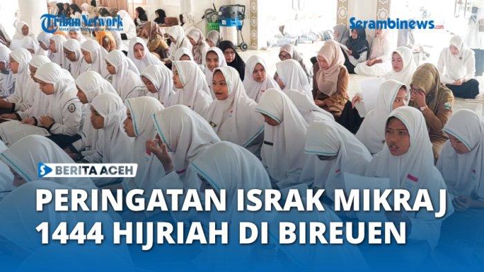 VIDEO - Peringati Israk Mikraj, Pemkab Bireuen Gelar Zikir dan Doa ...