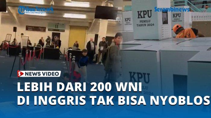 VIDEO Janggal! Lebih dari 200 WNI di Inggris Tak Bisa Nyoblos dengan ... VIDEO Janggal! Lebih dari 200 WNI di Inggris Tak Bisa Nyoblos dengan ...
