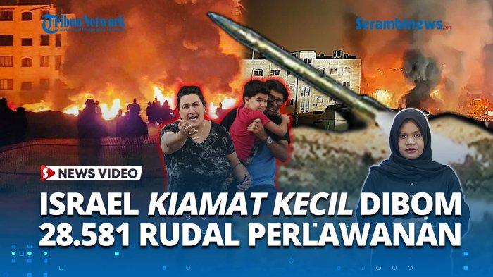 VIDEO Jantung Kota Israel 'Musnah' Dihantam 28 581 Rudal Sejak 7 ...