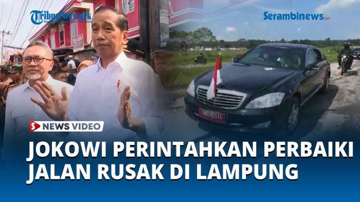 VIDEO Jokowi Perintahkan Kementerian PUPR Segera Perbaiki Jalan Rusak Parah di Lampung ...