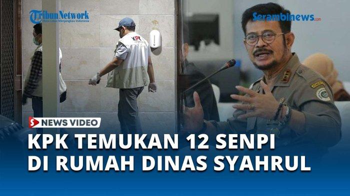 VIDEO KPK Temukan 12 Senpi Saat Geledah Rumah Dinas Menteri Pertanian, Syahrul Yasin Limpo ...