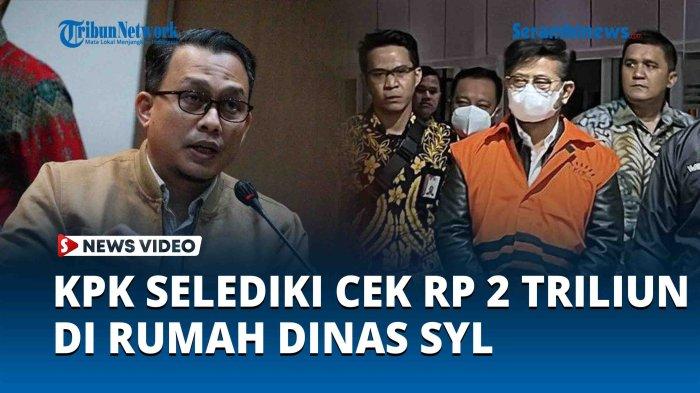VIDEO KPK selediki Cek Rp 2 Triliun saat Geledah Rumah Dinas Syahrul Yasin Limpo - Serambinews.com