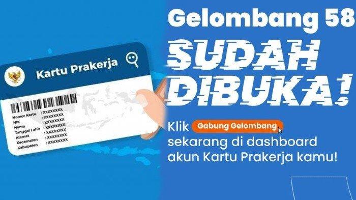 Kartu Prakerja Gelombang 58 Sudah Dibuka, Begini Cara Daftar di ...