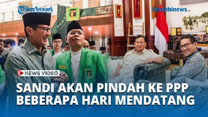 VIDEO Kepindahan Sandiaga Uno Ke PPP akan Diresmikan dalam Beberapa Hari ke Depan - Serambinews.com