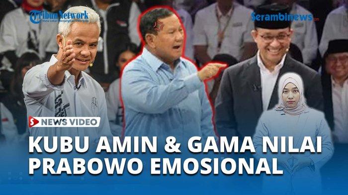 VIDEO Kubu AMIN dan GAMA Sepakat Sebut Prabowo Emosional saat Debat Capres, 'Tensinya Paling ...