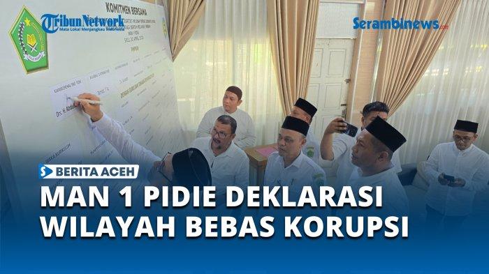 VIDEO MAN 1 Pidie Deklarasi WBK dan WBBN Dengan Kankemenag, Begini ...