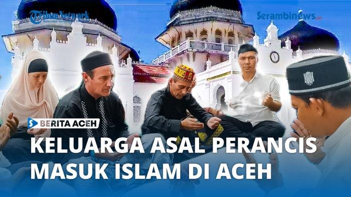 VIDEO - Satu Keluarga Asal Perancis Masuk Islam di Masjid Raya ...