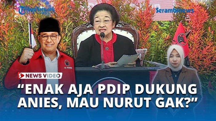 VIDEO Megawati Blak Blakan Ogah Usung Anies di Pilkada DKI, 'Enak Aja, Kecuali Mau Nurut Sama ...