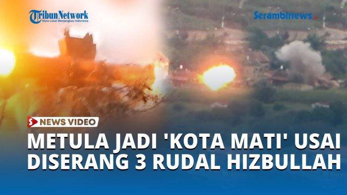 VIDEO Metula Lumpuh Total, Berubah jadi 'Kota Mati' usai Diluncurkan 3 ...