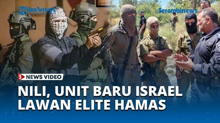 VIDEO NILI, Unit Baru Israel yang Disiapkan untuk Duel Langsung dengan ...