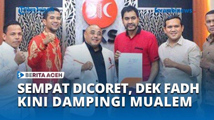 VIDEO Dek Fadh Kini Resmi Dicalonkan Jadi Cawagub Aceh Dampingi Mualem - Serambinews.com