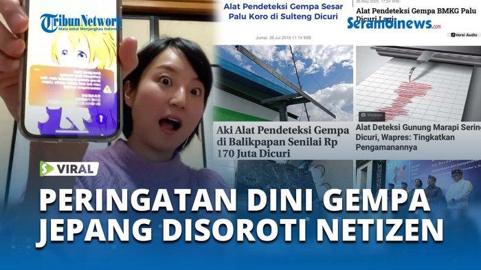 VIDEO Netizen Soroti Peringatan Dini Gempa Jepang, 'Kalo di Indo Alat ...