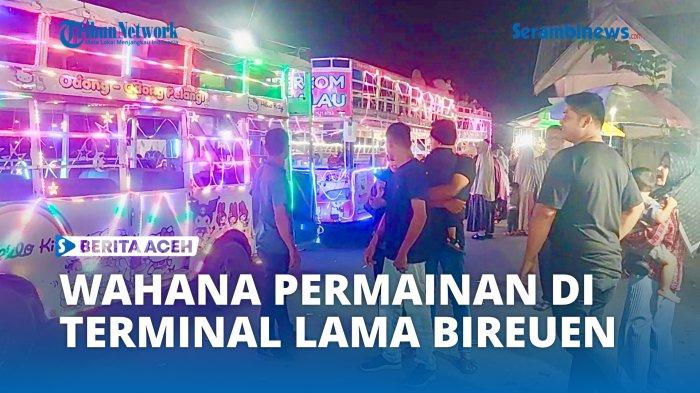 VIDEO - Ratusan Anak Padati Wahana di Komplek Terminal Lama Bireuen ...