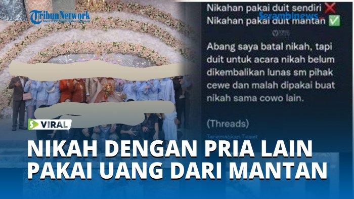 Video Pakai Uang Kawinan Rp 120 Juta Dari Mantan Suami Sah Merasa