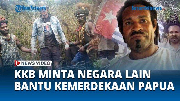 VIDEO KKB Papua Inginkan Negara Lain Sampaikan ke Indonesia agar Papua ...