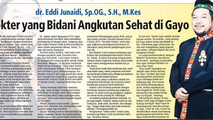 Dokter Ahli Kandungan, Eddi Junaidi, Bidani Angkutan Umum Sehat di Gayo ...