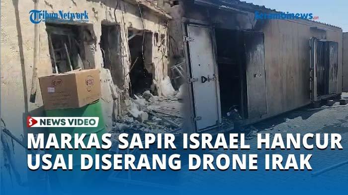 VIDEO Markas Sapir Israel Hancur usai Diserang Drone Irak, Tembok ...