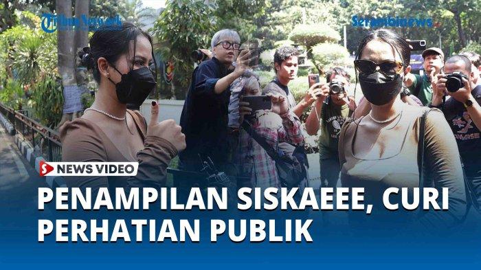 VIDEO Penampilan Siskaeee Curi Perhatian Publik saat Jalani Pemeriksaan Polisi di Polda Metro ...
