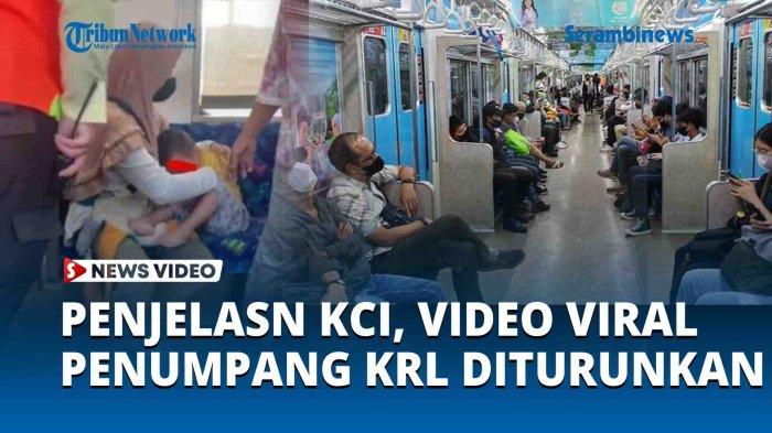 VIDEO Penjelesan KCI Video Viral Penumpang KRL Disebut Diturunkan gegara Anaknya Rewel ...