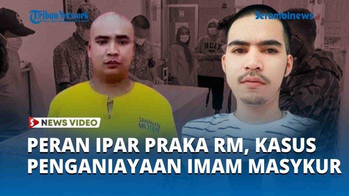 VIDEO Peran Kakak Ipar Praka RM dan 2 Warga Sipil di Kasus Penculikan ...