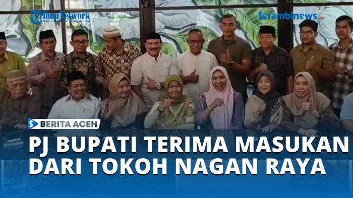 VIDEO Pj Bupati Terima Beragam Masukan dari Tokoh Nagan Raya - Serambinews.com