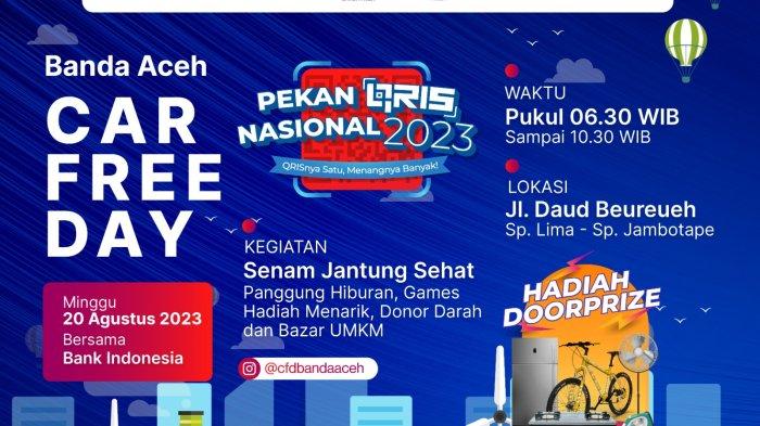Bank Indonesia Meriahkan Pekan QRIS Nasional 2023 di CFD Banda Aceh ...
