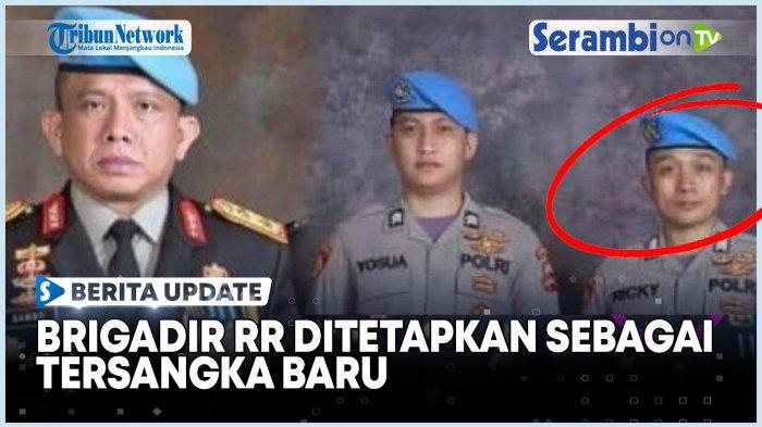 VIDEO Polisi Tetapkan Tersangka Baru, Brigadir RR Ricky Rizal ...
