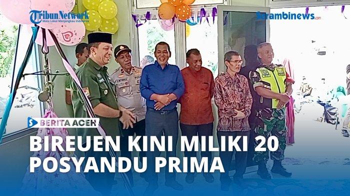 VIDEO - Kabupaten Bireuen Kini Miliki 20 Posyandu Prima - Serambinews.com