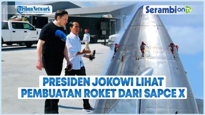 VIDEO - Presiden Jokowi Lihat Pembuatan Roket Dari Sapce X Milik Elon ...