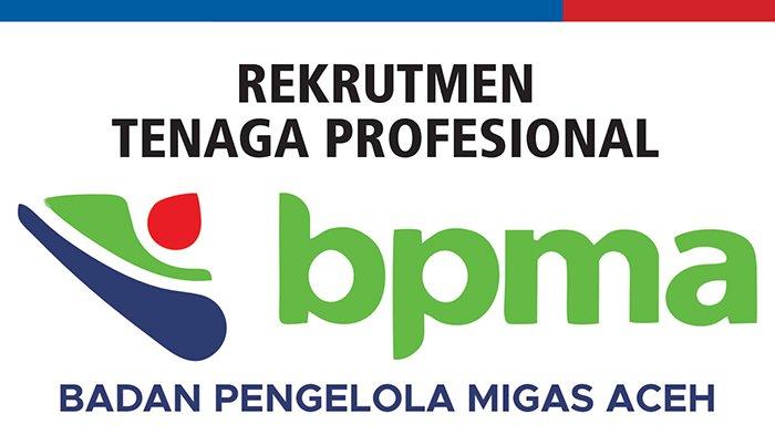 Rekrutmen Tenaga Profesional BPMA - Serambinews.com