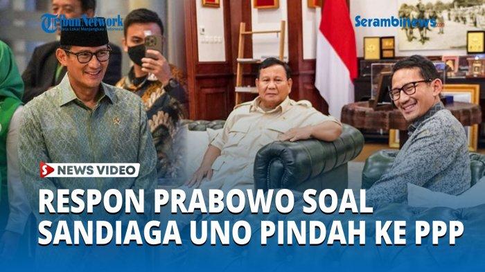 Kabar Sandiaga Uno Tinggalkan Gerindra Untuk Gabung PPP, Ini Pesan Prabowo - Serambinews.com