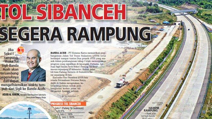 Tol Sibanceh segera Rampung - Serambinews.com