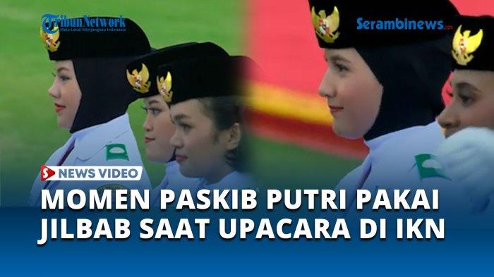 VIDEO Sempat Dikritik, Akhirnya Paskibraka Putri Berjilbab Saat Upacara ... VIDEO Sempat Dikritik, Akhirnya Paskibraka Putri Berjilbab Saat Upacara ...