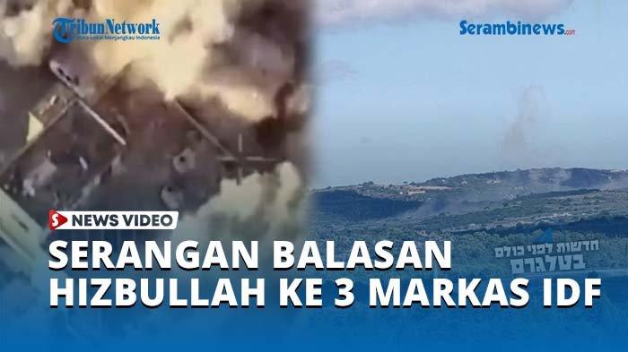 VIDEO Serangan Balasan Hizbullah ke 3 Markas Israel Sekaligus usai ...