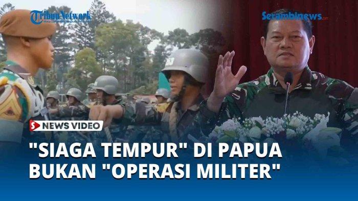 VIDEO Berbeda dengan DOM, Ini Penjelasan Panglima TNI Laksamana Yudo ...