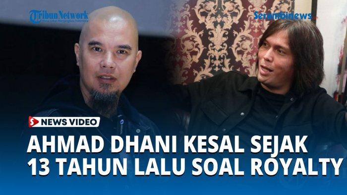 VIDEO Simpan Sakit Hati Selama 13 Tahun, Ahmad Dhani baru Merasa kesal ...