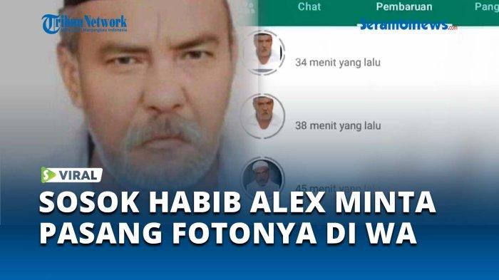 VIDEO Sosok Habib Alex Al Hamid Viral Fotonya Ramai di Whatsapp ...