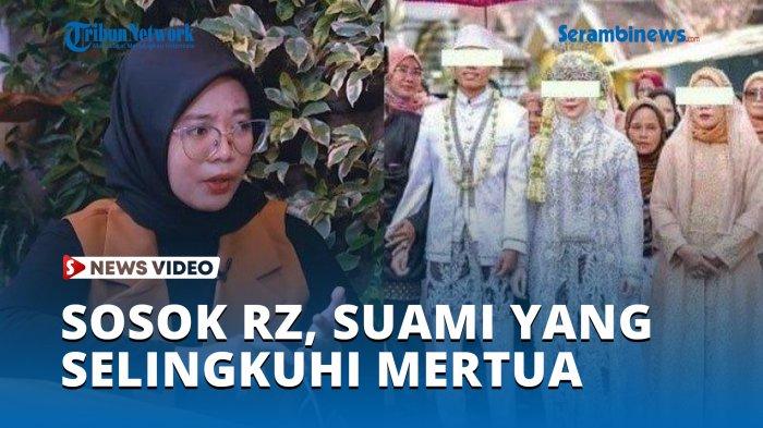 VIDEO Sosok RZ Suami Yang Selingkuh Dengan Mertua - Serambinews.com