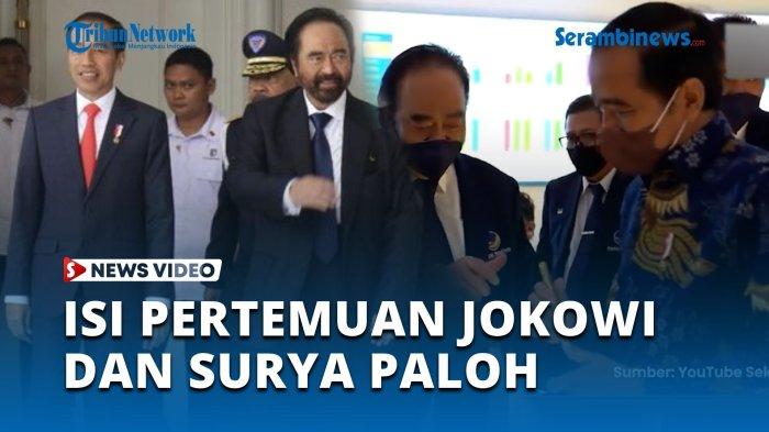 VIDEO Terungkap Isi Pertemuan Surya Paloh dan Jokowi di Istana, Bergabung dengan Pemerintah ...