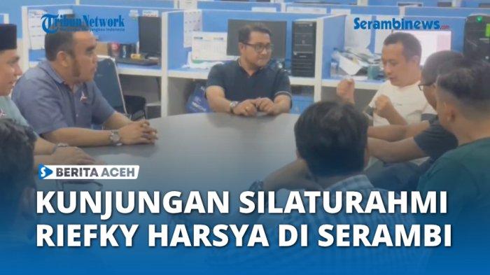VIDEO - Kunjungan Silaturahmi Teuku Riefky Harsya di Newsroom Harian ...