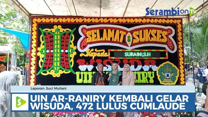 VIDEO UIN Ar-Raniry Kembali Gelar Wisuda Secara Offline, 472 Lulus Cumlaude - Serambinews.com